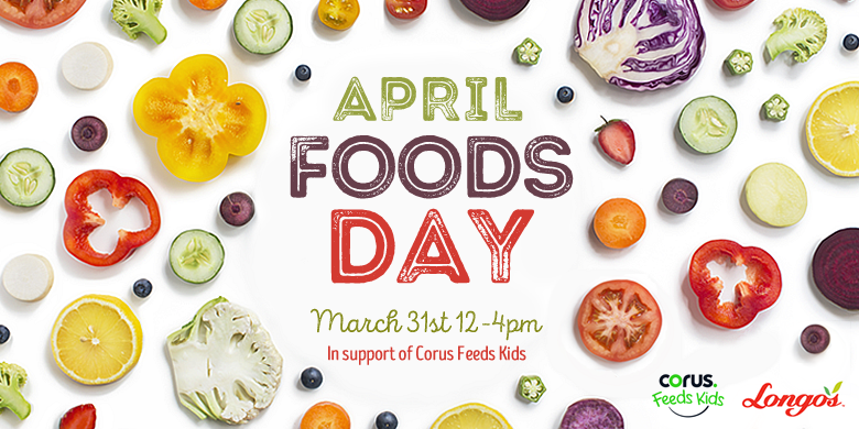 Longo’s April Food’s Day | Y108